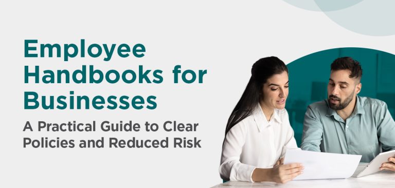 Employee Handbooks for Businesses | Practical Guide to Reduce Risk